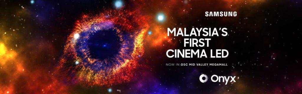 Samsung Onyx LED Cinema Screen Comes To GSC, Here Are Our Thoughts ...