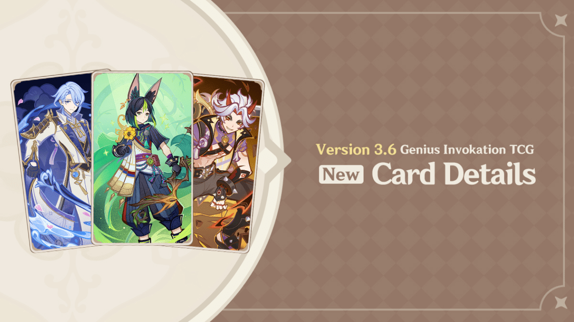 New Cards For Genshin Impact’s Genius Invocation TCG Version 3.6 - THE ...