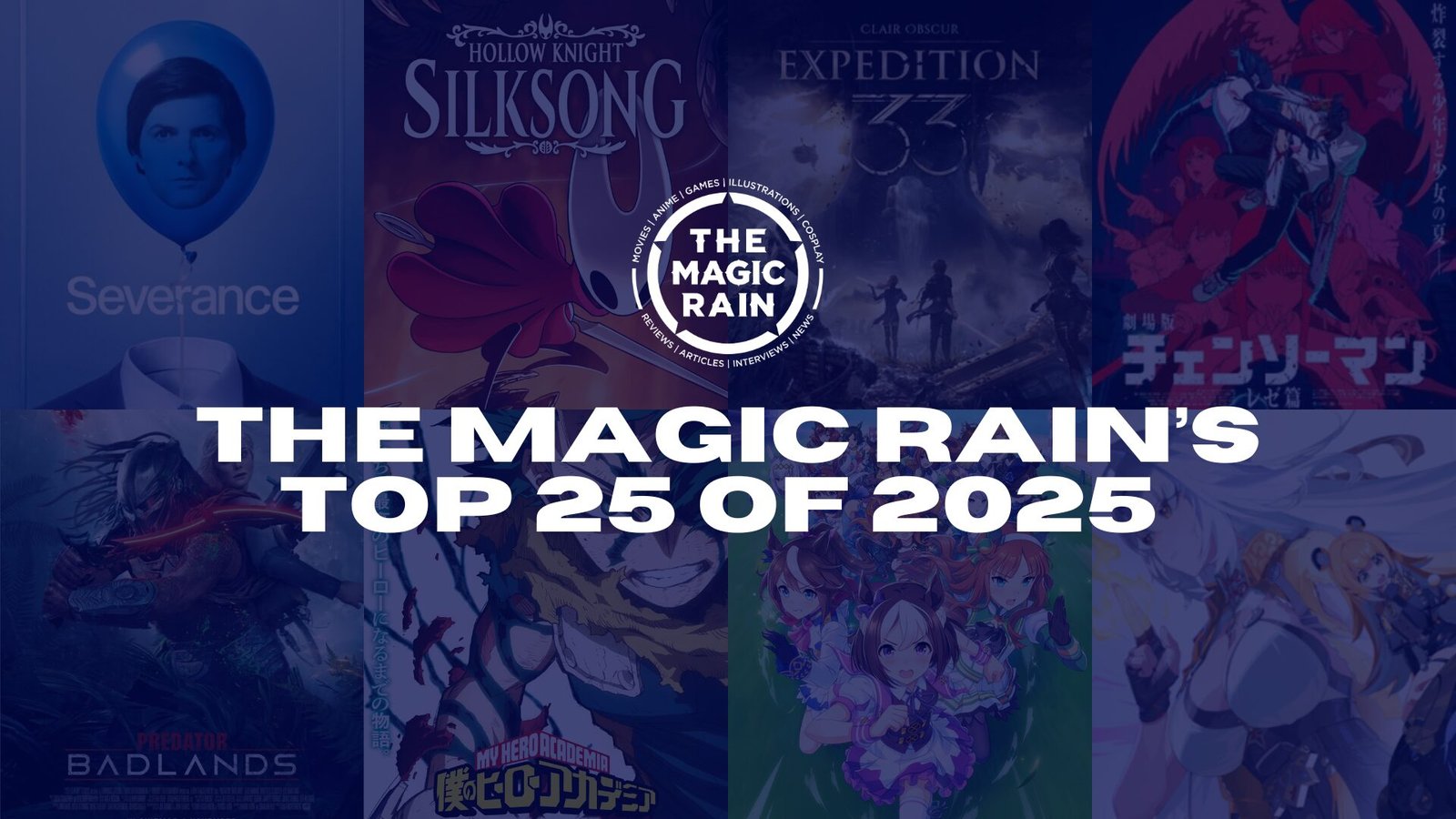 THE MAGIC RAIN's Top 25 of 2025 - THE MAGIC RAIN